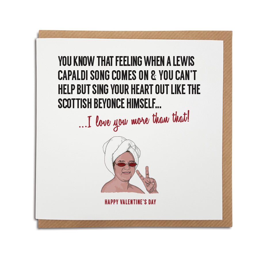 Lewis Capaldi fan - That feeling when…Greetings Card – Local Lingo